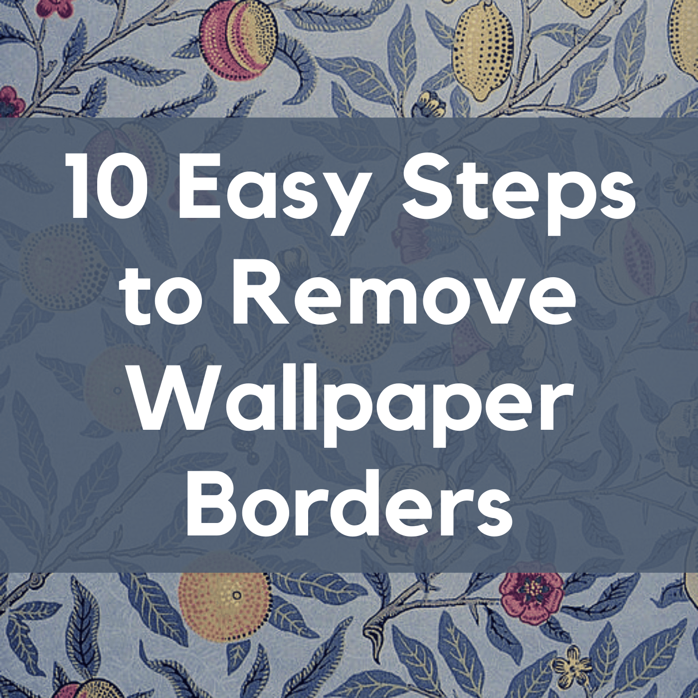 How to Remove a Wallpaper Border - Dengarden